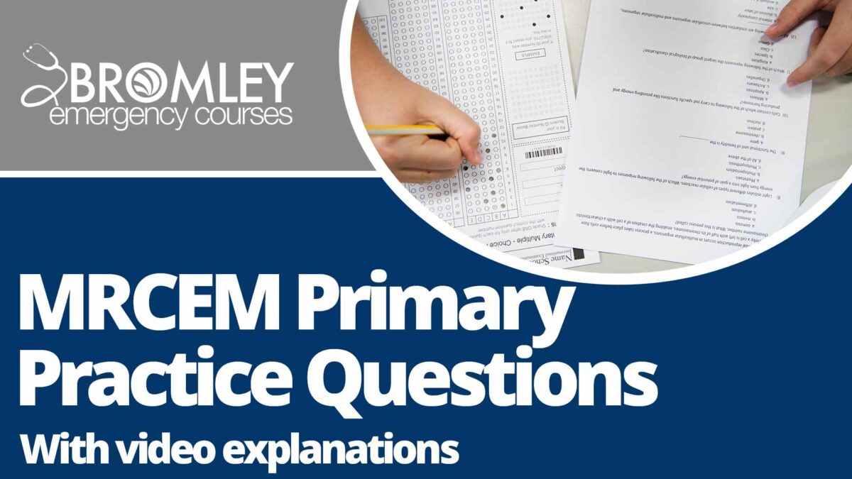 MRCEM Primary Videos - LMS - FRCEM, MRCEM, Ultrasound Emergency ...